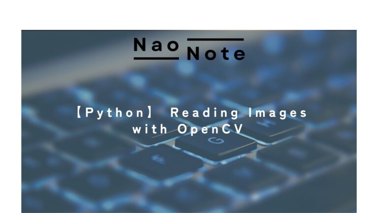 【Python】 Reading Images with OpenCV